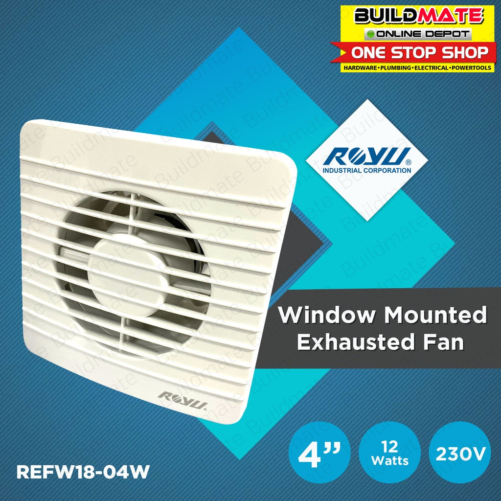 ROYU Window Mounted Exhaust Fan 4" Fan Blade Mini REFW18/04W •BUILDMAT ...