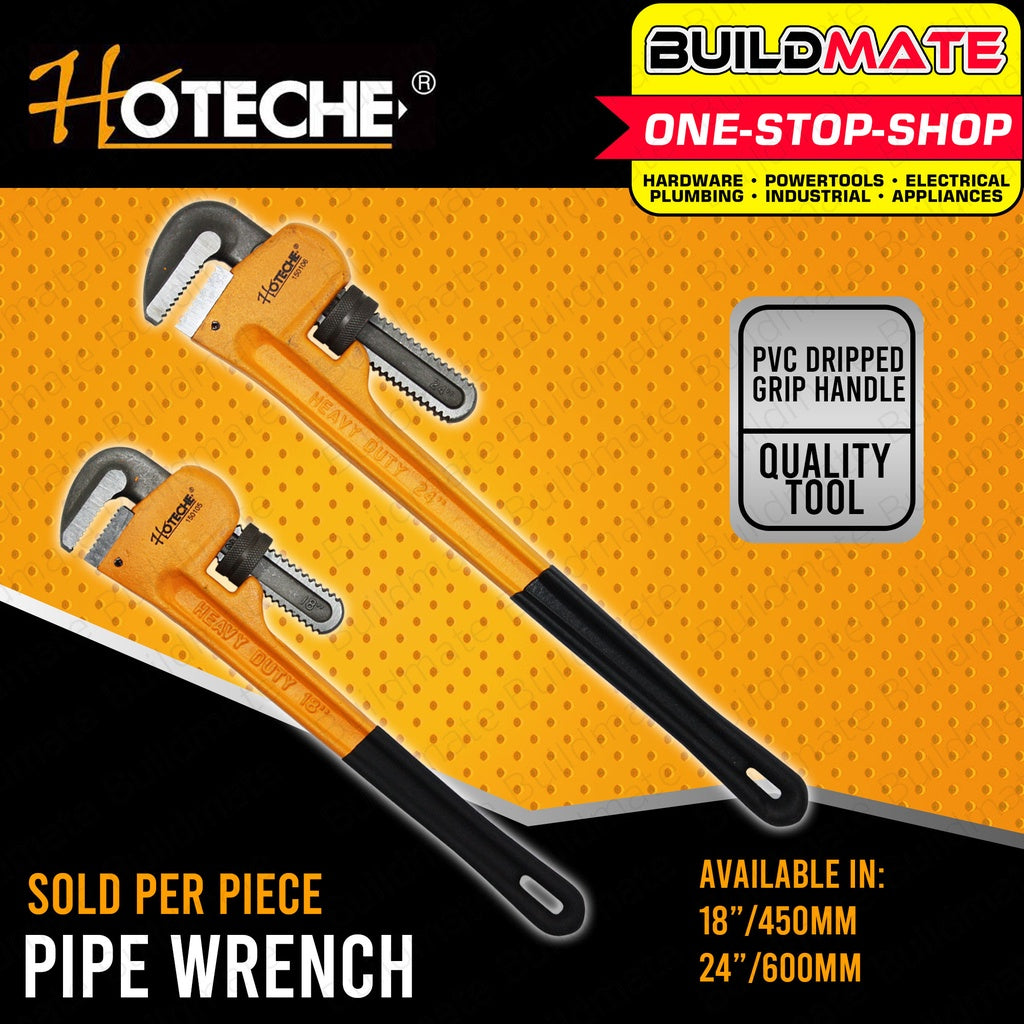 HOTECHE Pipe Wrench A Type 18" | 24" SOLD PER PIECE •BUILDMATE• — Buildmate