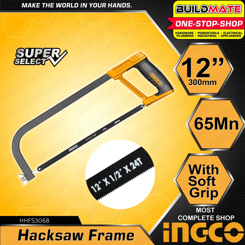 INGCO Hack Saw Hacksaw Frame Heavy Duty 12" HHFS3068 SUPER SELECT 100% ...