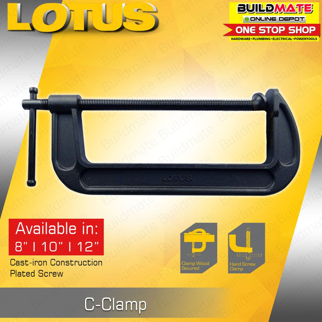 LOTUS C Clamp 8" | 10" | 12" SOLD PER PIECE •BUILDMATE• LHT — Buildmate